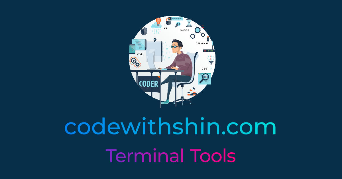 Terminal Tools - codewithshin.com